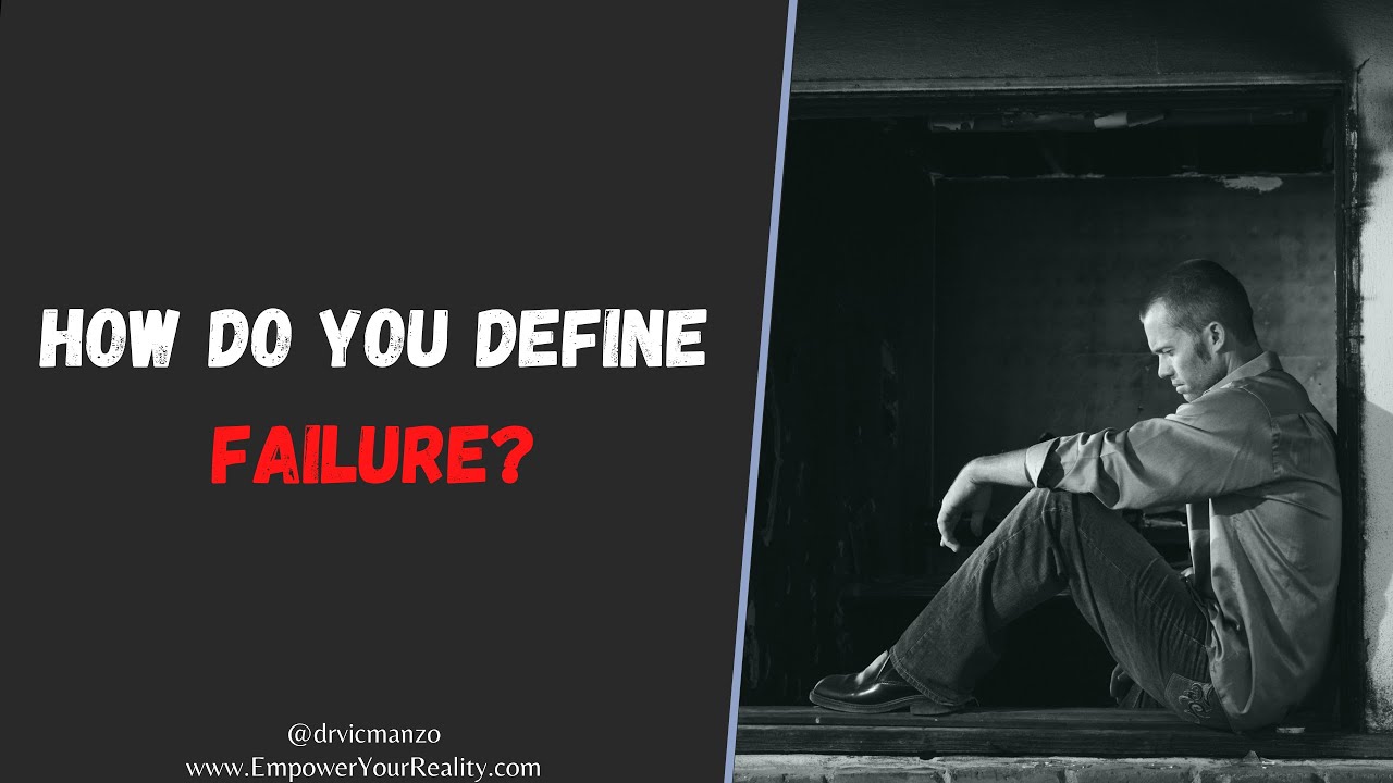What Does Failure Mean To You YouTube what-does-failure-mean-to-you-youtube