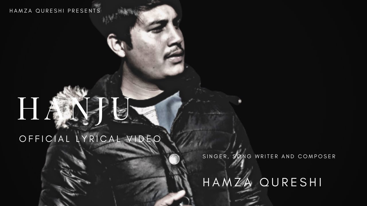 Hanju - Official Lyrical video || Hamza Qureshi || Punjabi Sad Song 2022 - YouTube