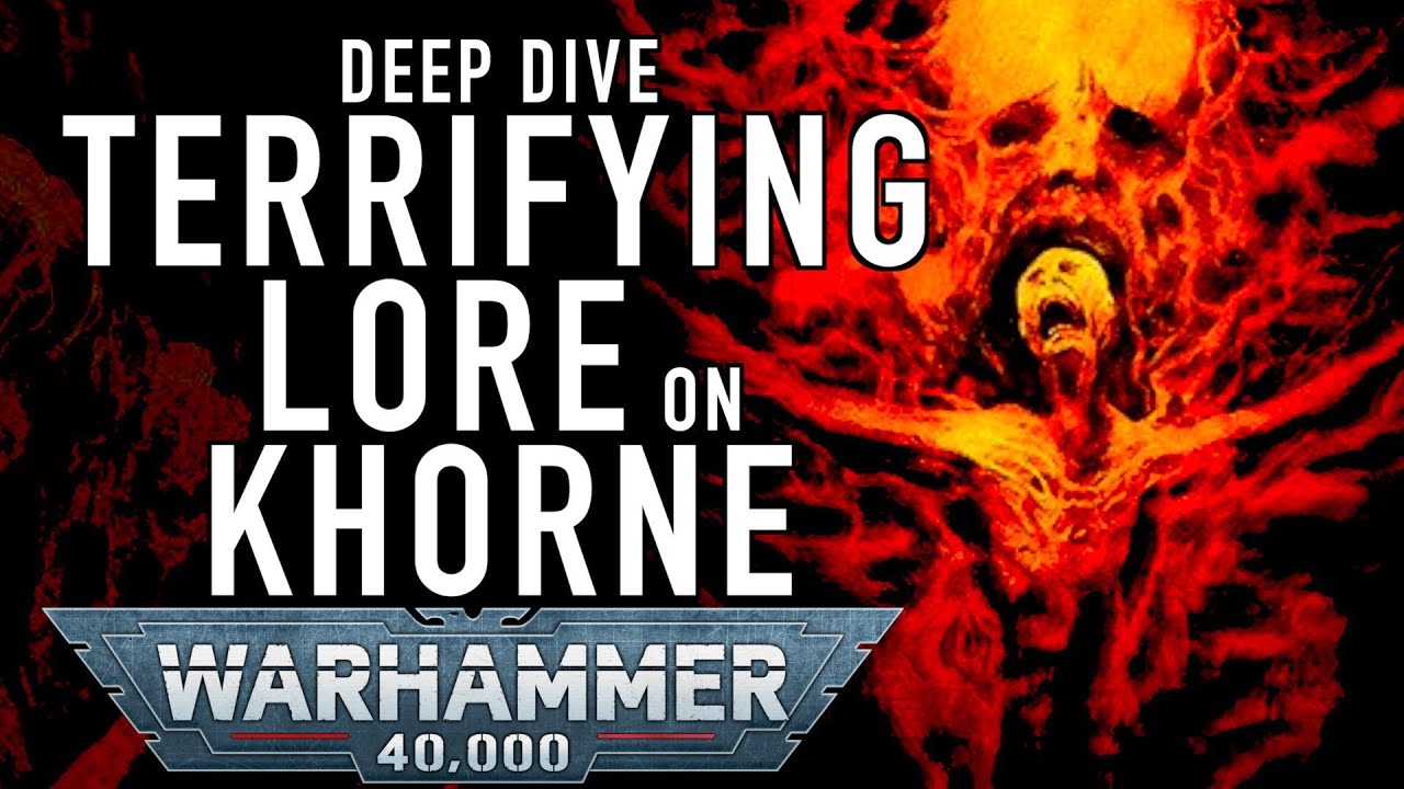 Deep Dive on the Chaos God Khorne in Warhammer 40K #chaosgods # ...