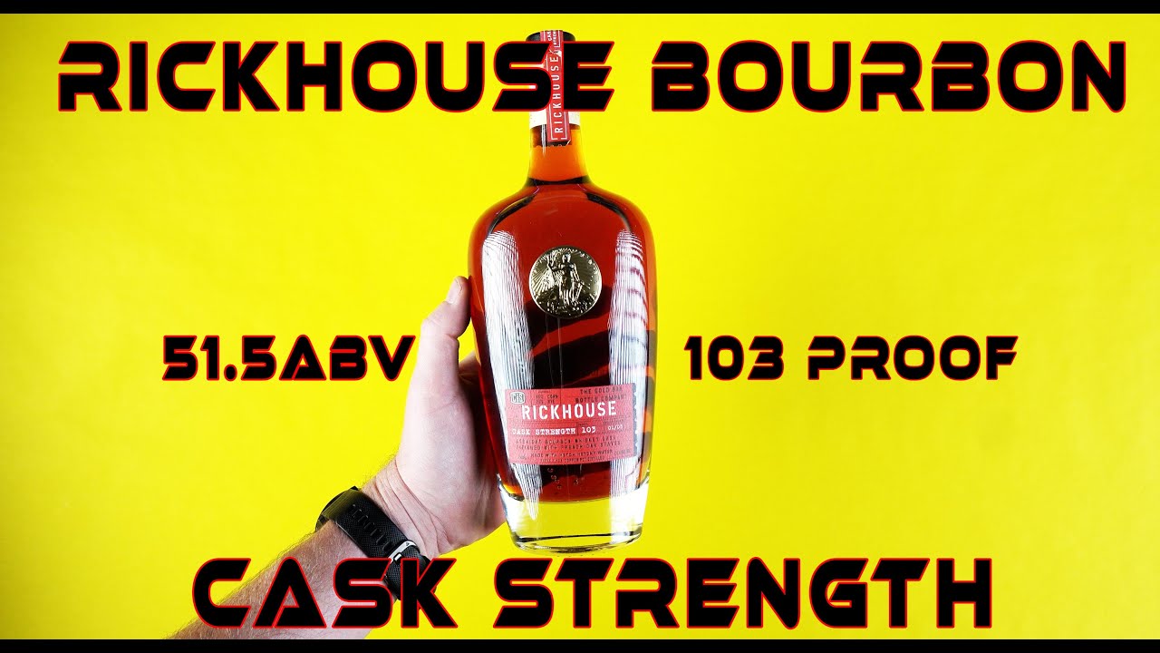 Rickhouse Cask Strength Whiskey | 2021 - YouTube