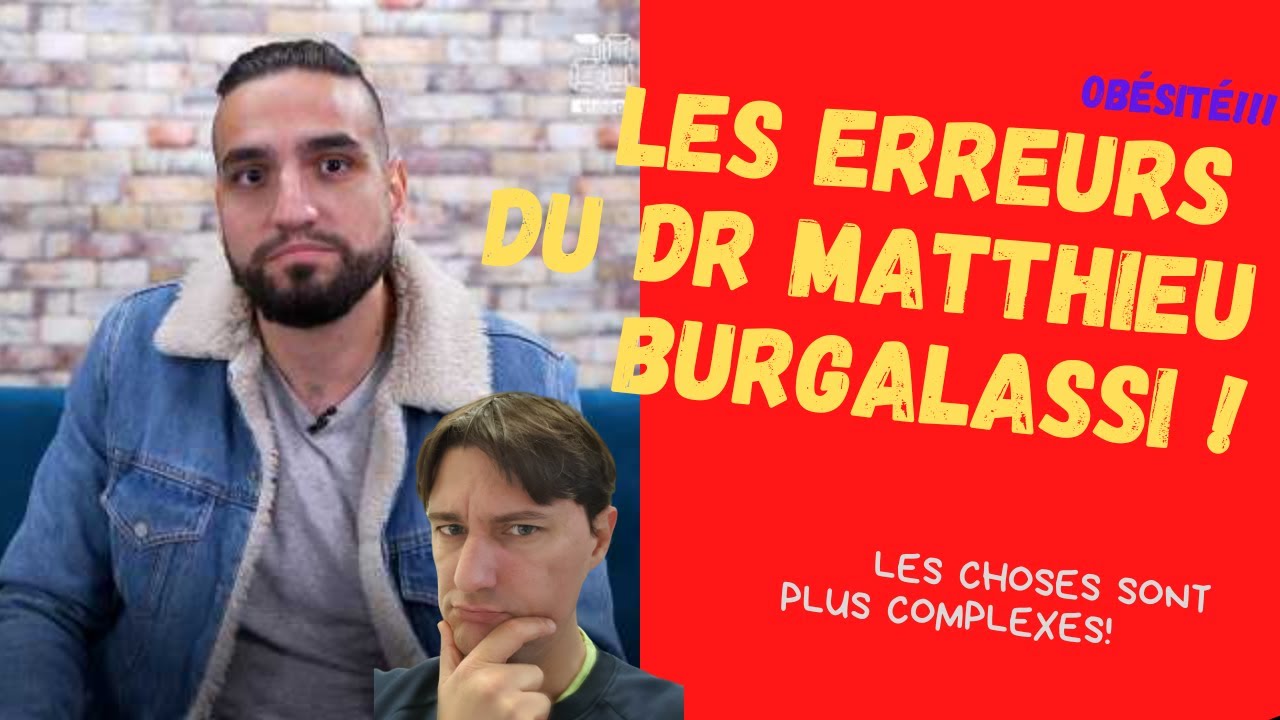 Obésité : les erreurs de Matthieu Burgalassi! @mathieu.burgalassi175 - YouTube