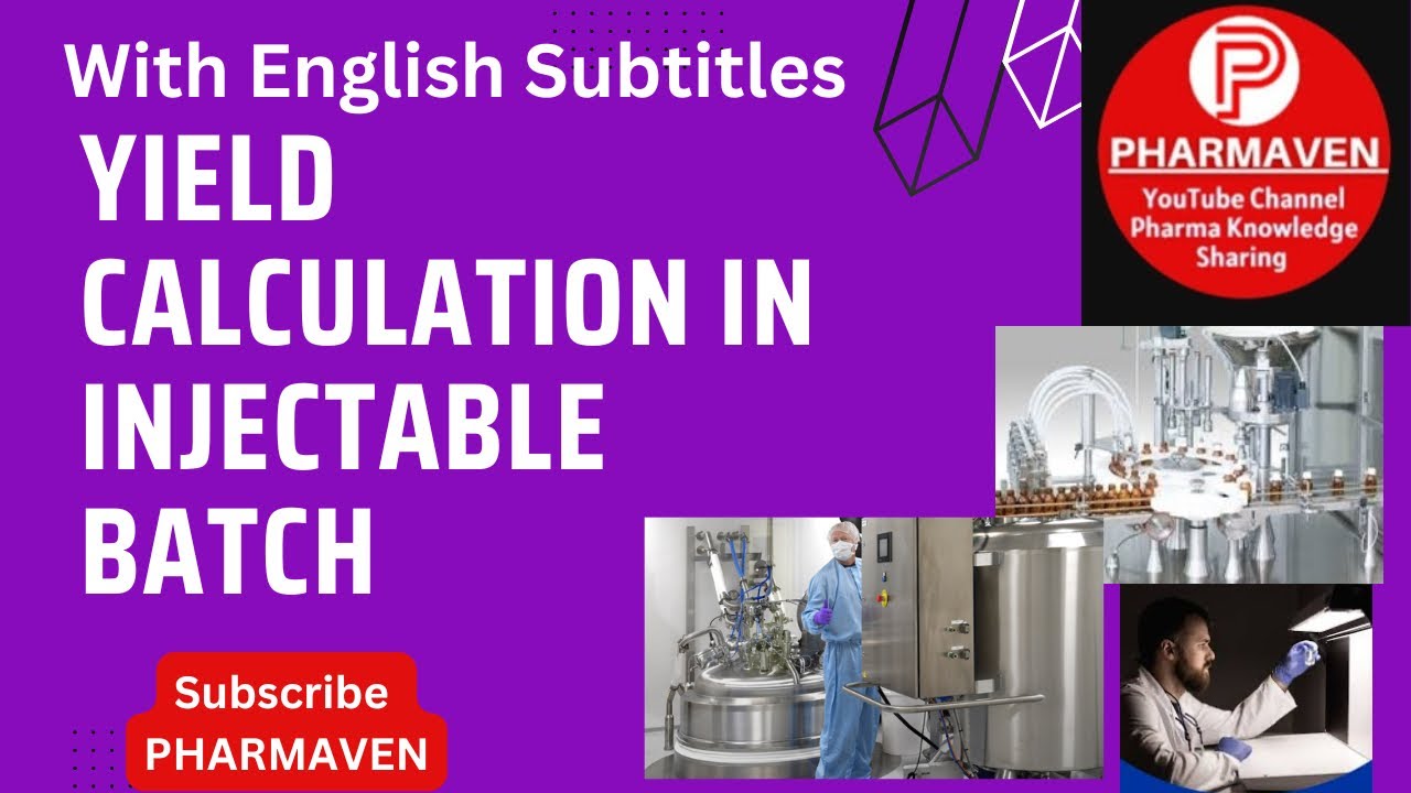 Yield Calculation in Injectable Batch and Deviation Investigation ...