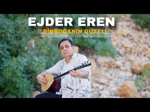 EJDER EREN - Binboğanın güzeli