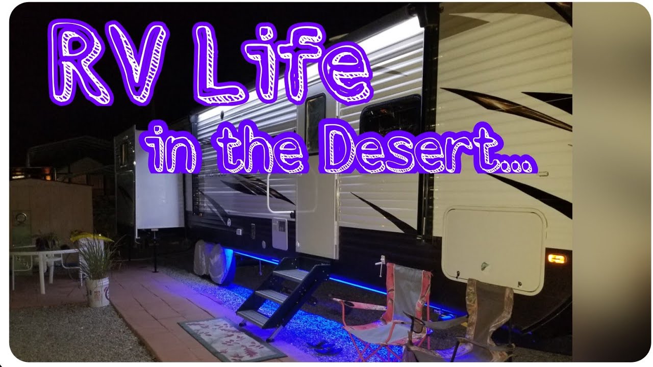 RV life in the Desert | Arizona RV Life | The Sev's Family - YouTube