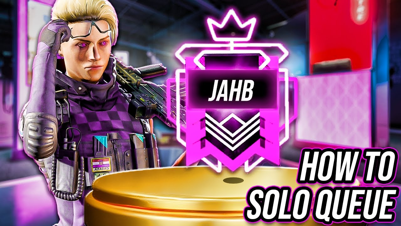 How A Champ Plays SOLO QUEUE - Rainbow Six Siege - YouTube