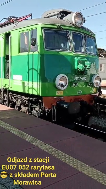 Odjazd z stacji EU07 052 rarytasa😎 z składem Porta Morawica - YouTube