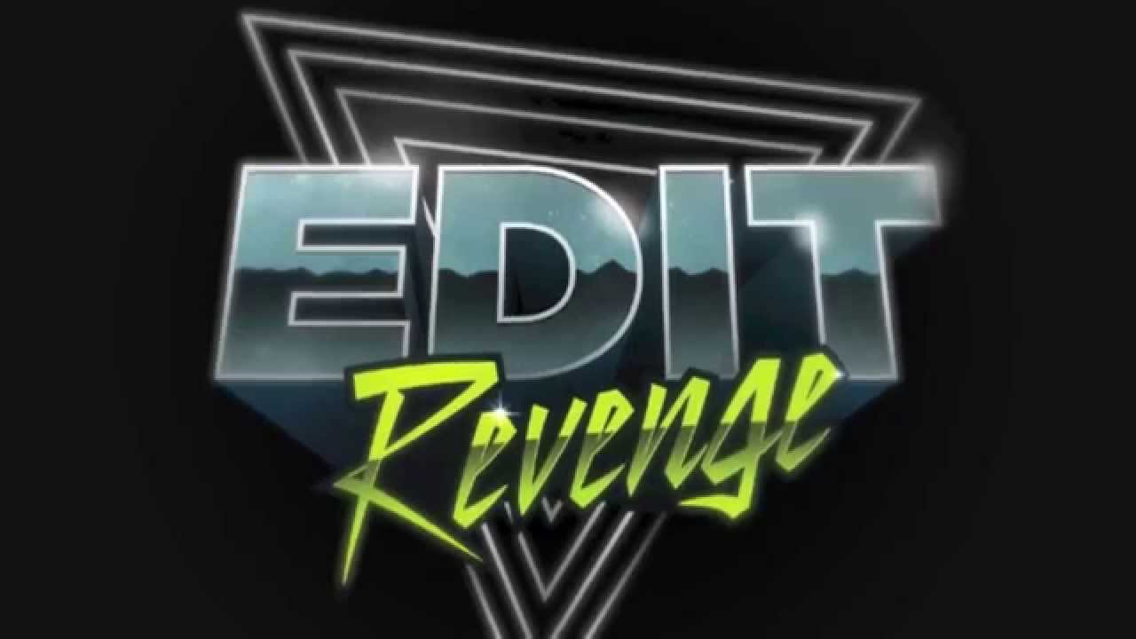 Edit Revenge - Love Is An Illusion (Step by Step) - YouTube