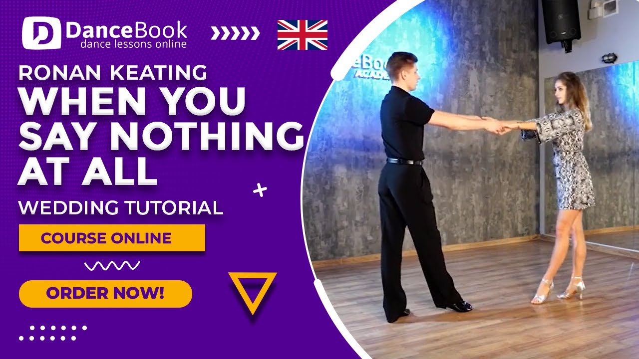 Wedding Tutorial: When You Say Nothing At All - Wedding Dance | Part 1 ...