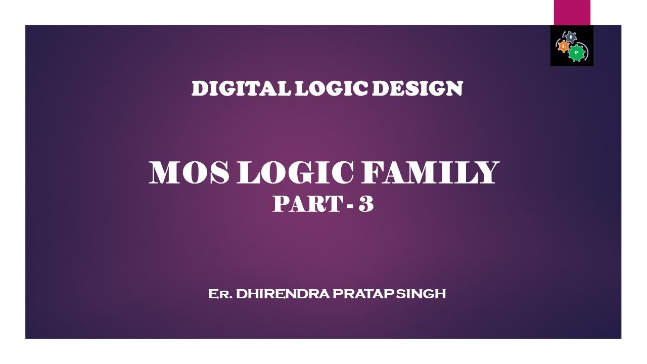 MOS Logic Family Part-3 - YouTube