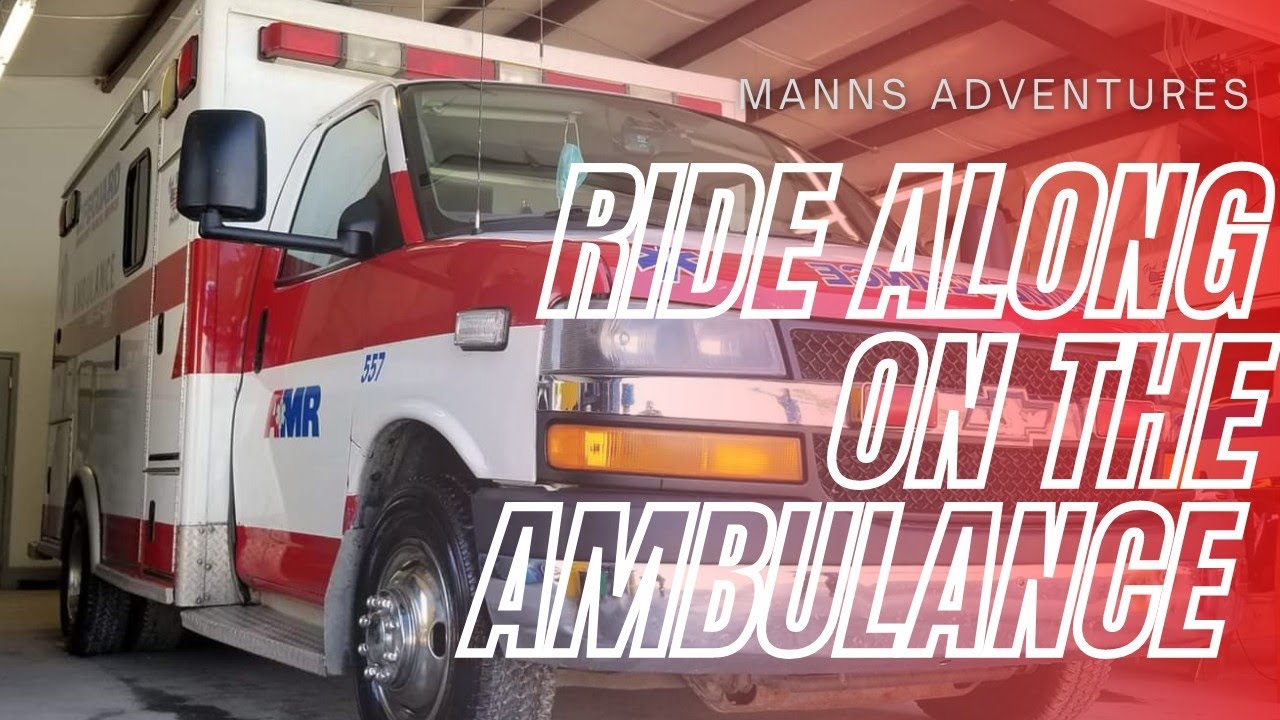 Ride Along on the Ambulance - YouTube