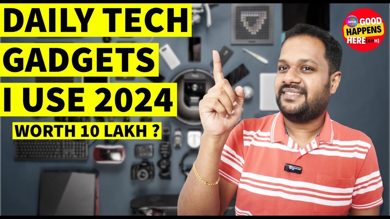 DAILY TECH GADGETS I USE WORTH 10 LAKH ? നിങ്ങൾ ഒരു GADGET FREAKണോ ...