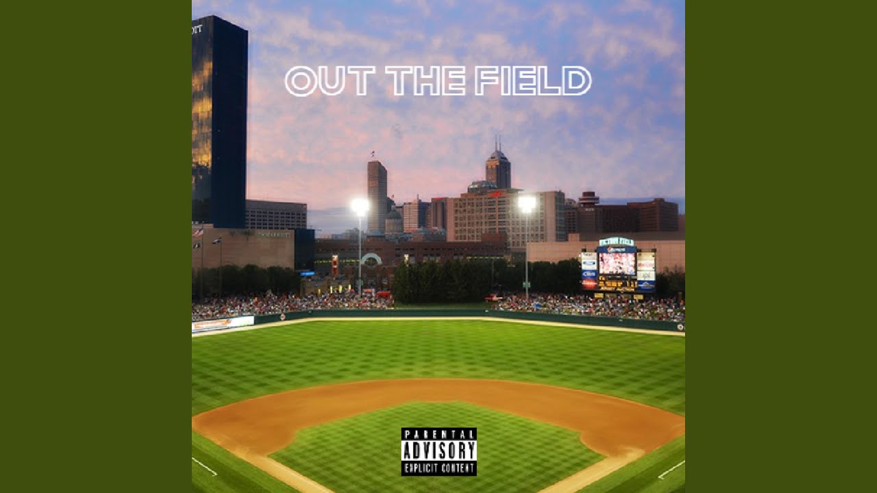Out the Field - YouTube