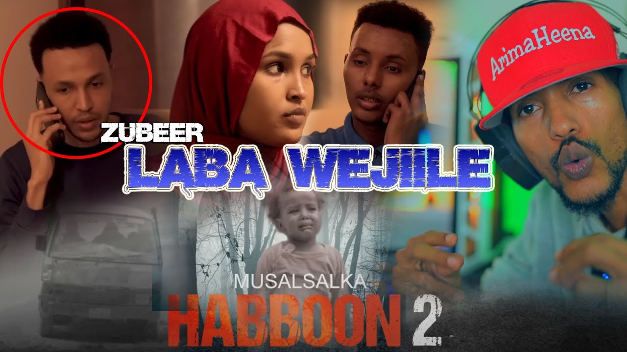 Yaa La Aaminaa ? LabaWejiilaha Laadarka Filimka HABBOON 2 | Ft ...