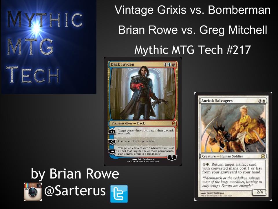 Vintage Grixis v. Bomberman - Brian Rowe v. Greg Mitchell - Mythic MTG ...