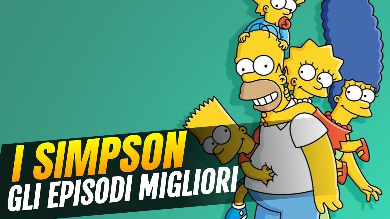 I migliori 10 episodi de I Simpson - YouTube