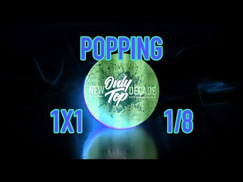 POLINA SH VS FLEX | POPPING 1/8 | ONLY TOP NEW DECADE