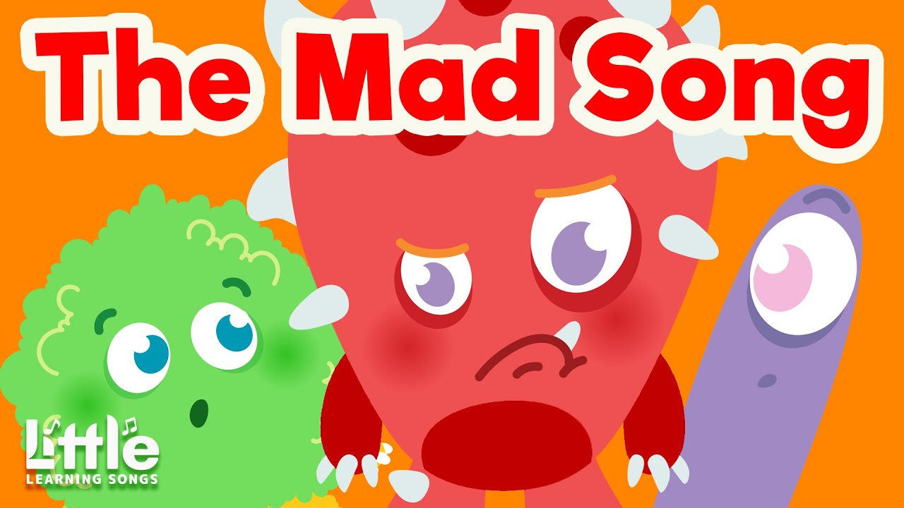 The Mad Song | Feelings and Friends | Feelings Song for Kids | Social ...
