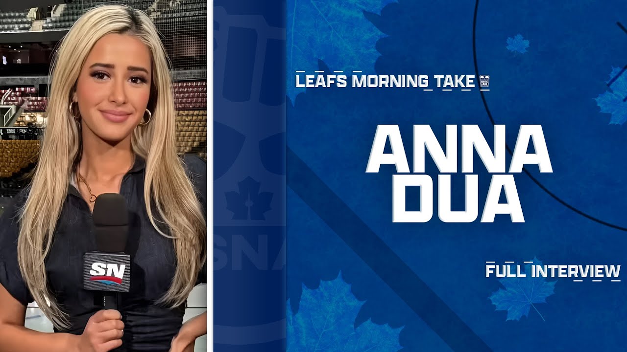 Anna Dua Breaks Down the Leafs’ Roller-Coaster Weekend - YouTube