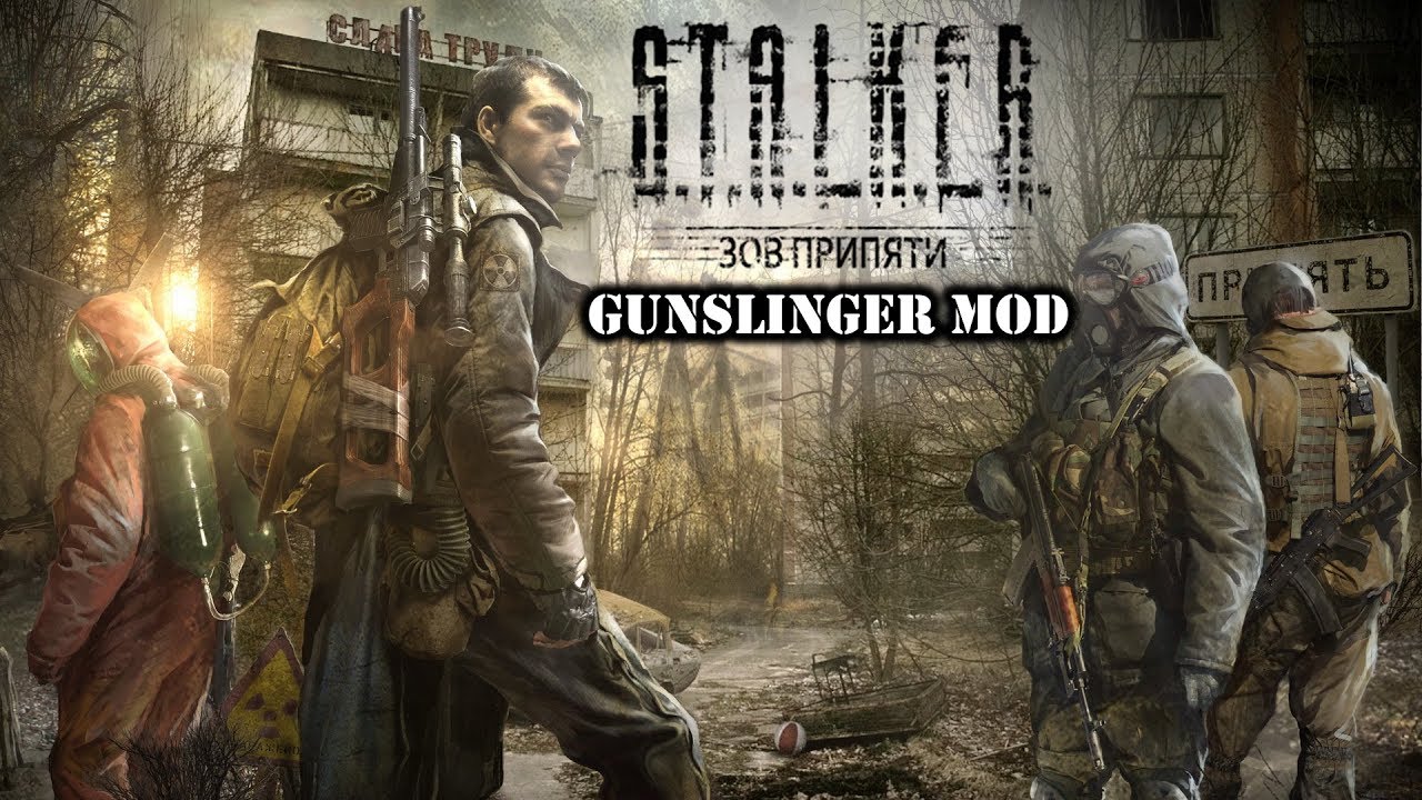 🔴 GUNSLINGER mod S.T.A.L.K.E.R. - Зов Припяти S.T.A.L.K.E.R.: Call of ...
