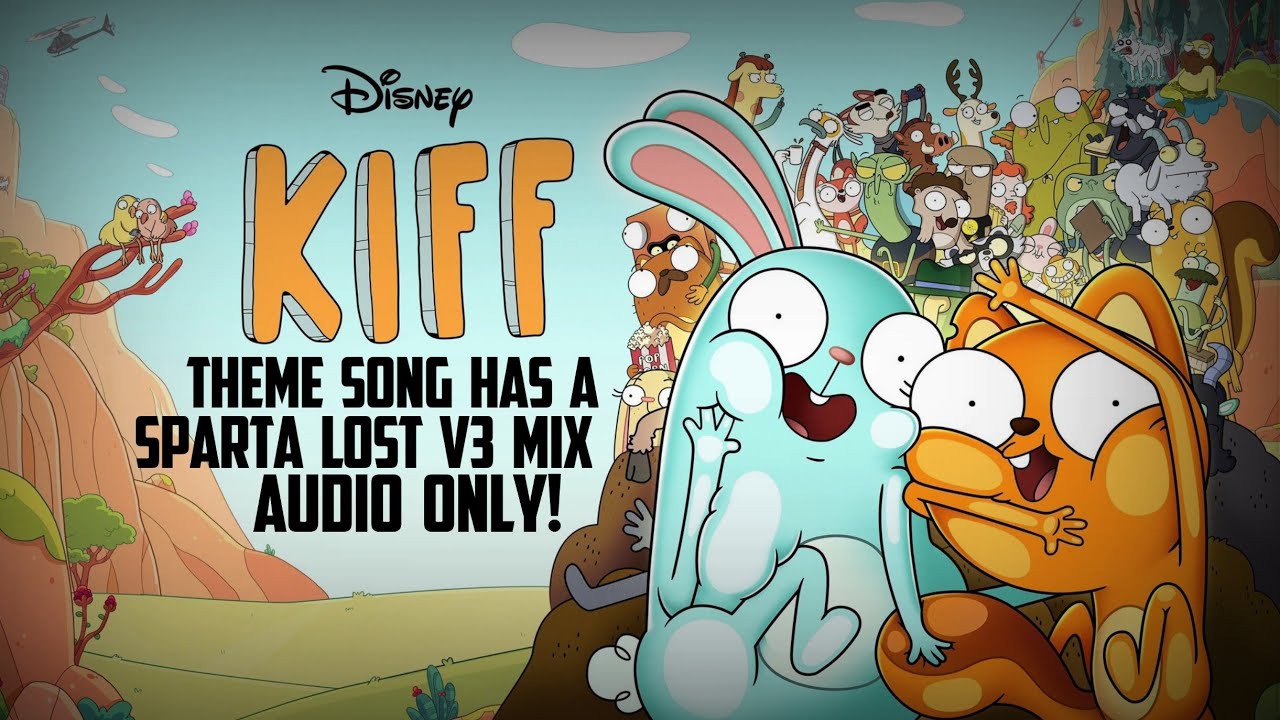 (AUDIO ONLY!) Kiff Theme Song has a Sparta Lost V3 Mix - YouTube