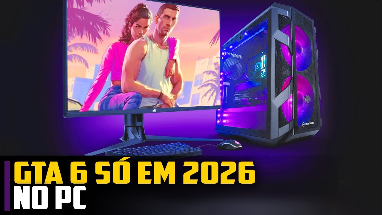 GTA 6 SÓ em 2026 (no PC) - YouTube