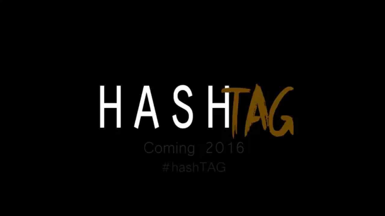 hashTAG (2016 Movie ) - Teaser Trailer #HE - YouTube