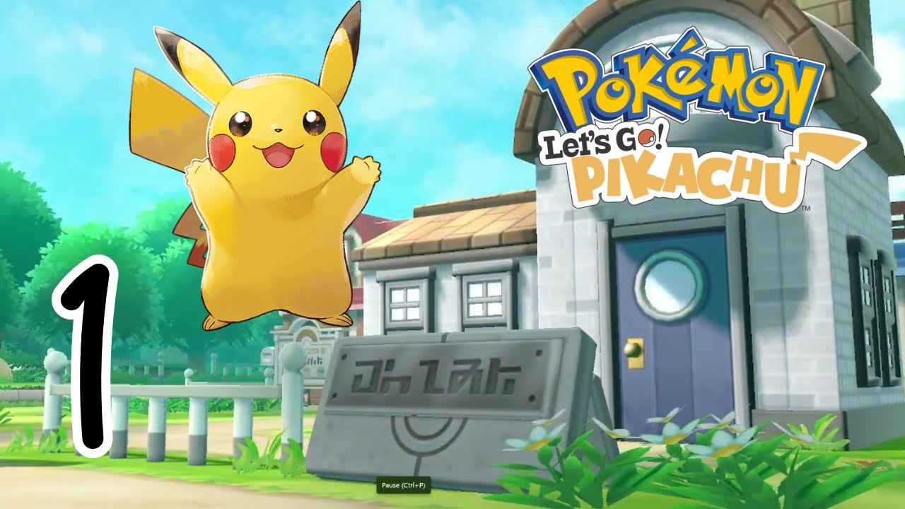 Pokemon Let's Go Pikachu | Part 1 | Our first Journey with Pikachu ...