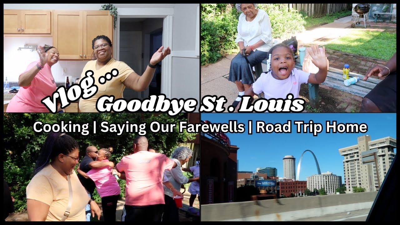Vlog: Goodbye St. Louis | Cooking | Saying Our Farewells | Road Trip ...