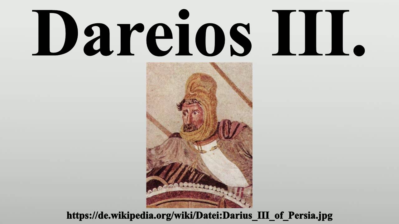 Dareios III. - YouTube