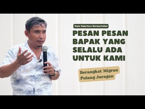 BAPAK KITA YANG SELALU ADA , TKI/PMI YANG MAJU, SEJAHTERA DAN ...