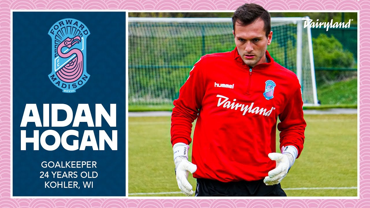 Forward Madison adds Wisconsin native, goalkeeper Aidan Hogan - YouTube