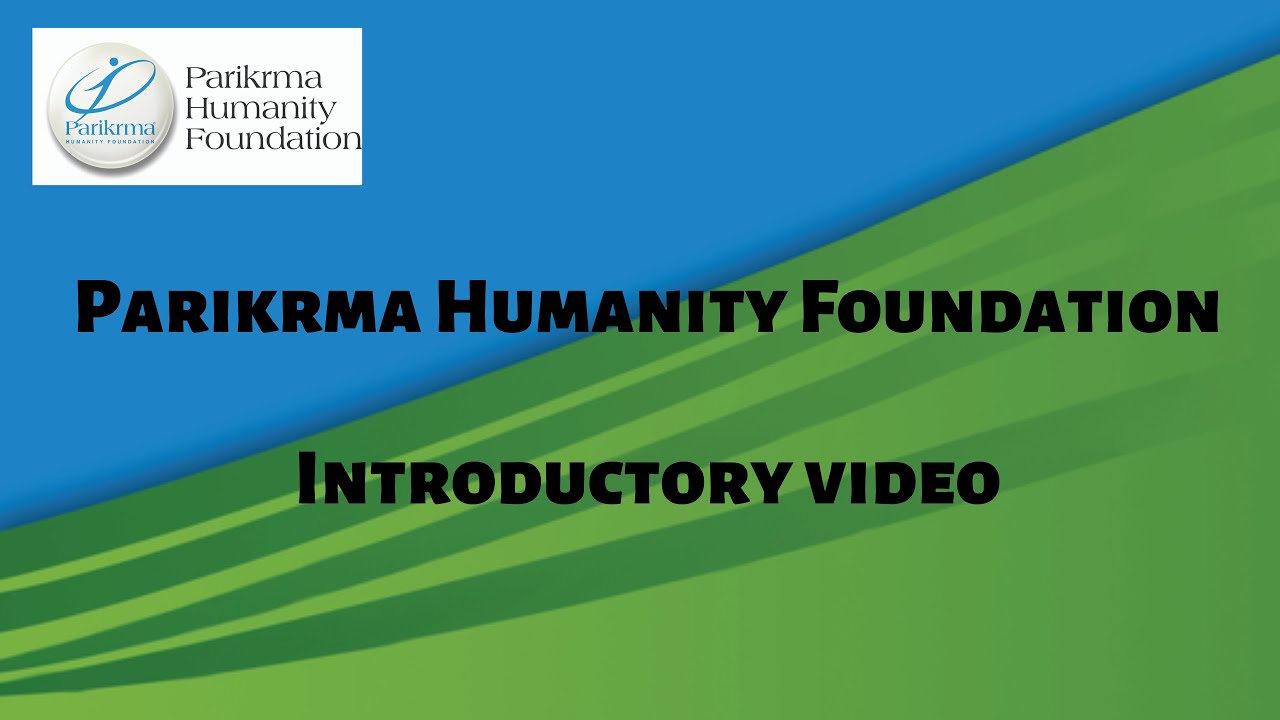 Parikrma Humanity Foundation Introductory video - YouTube