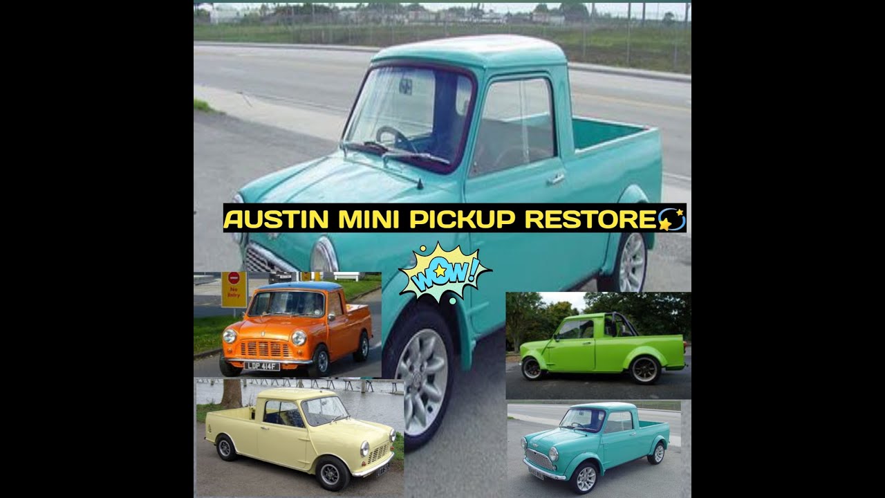 CAR MINI COOPER PICKUP TRUCK!!! CLASSIC - YouTube