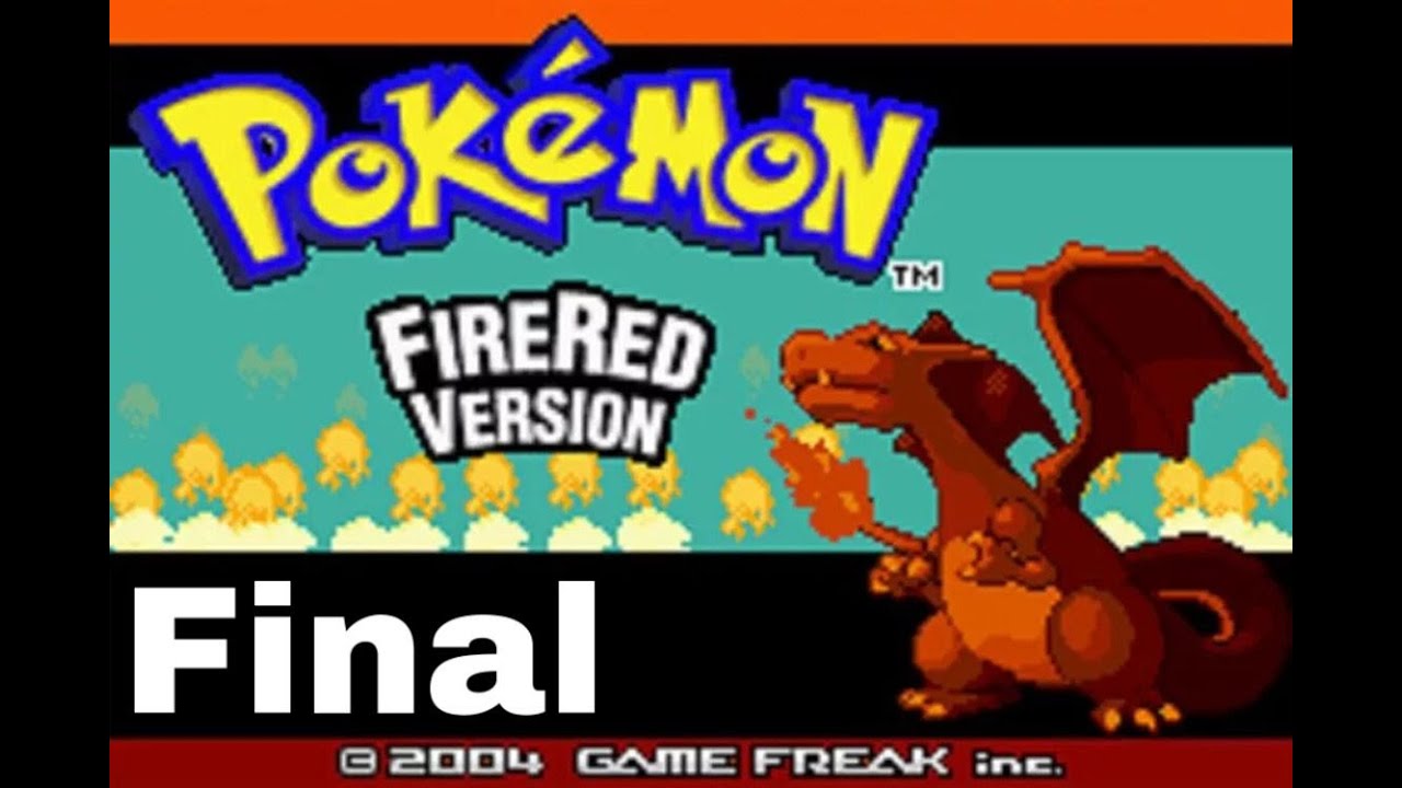 Pokémon Fire Red : Final - YouTube