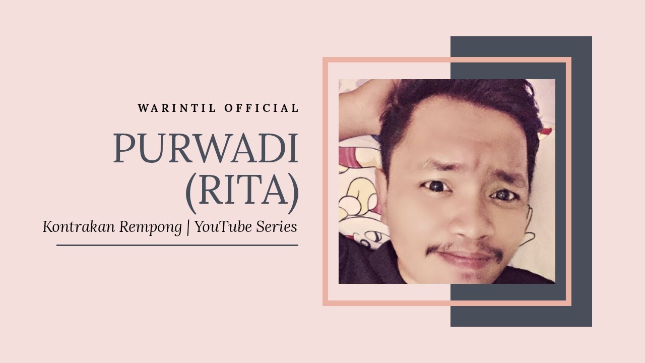 Profile Lengkap Rita Lalala | Kontrakan Rempong - Warintil Official ...