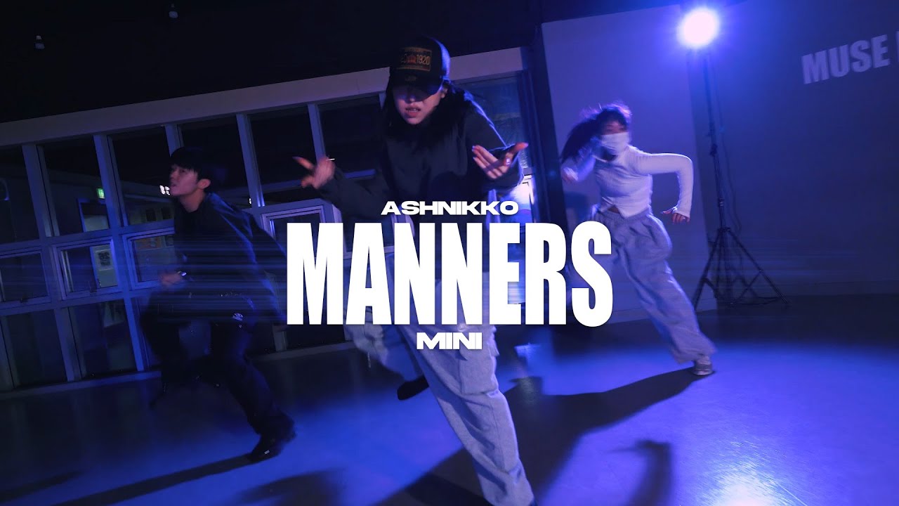 Ashnikko - Manners / choreography - mini / M-Begin Share 뮤즈댄스 쉐어 프로그램 ...