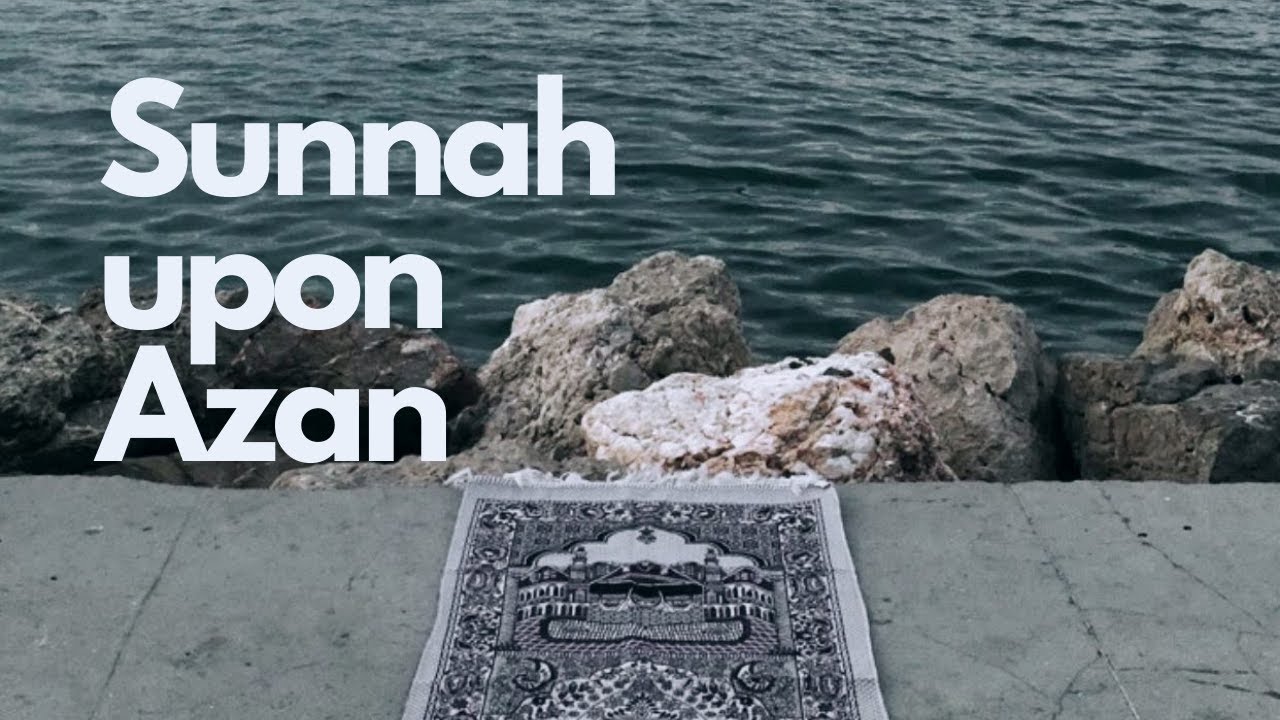 What to do when you hear Azan | How to answer Azaan - YouTube