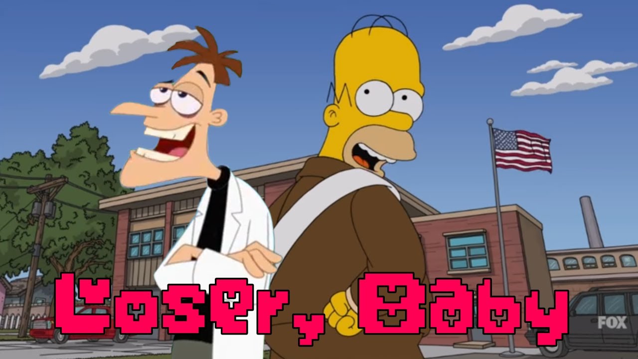 Doofenshmirtz and Homer Simpson Loser Baby - YouTube