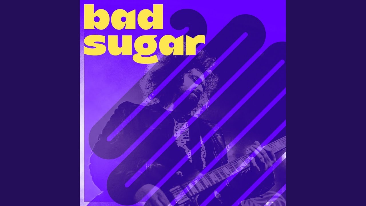 Bad Sugar - YouTube
