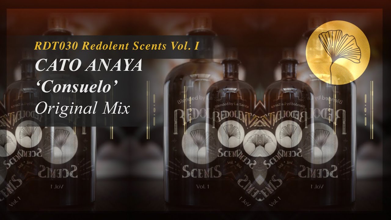 Cato Anaya - Consuelo (Original Mix) Redolent Music - YouTube