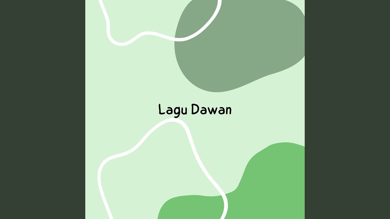 Lagu Dawan - YouTube
