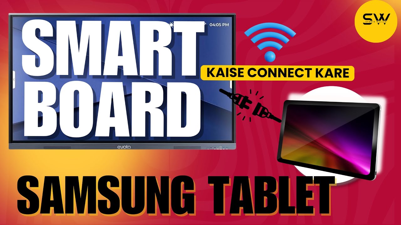 How to Connect Smart Board to Samsung Tablet Wirelessly #studiowallah # ...