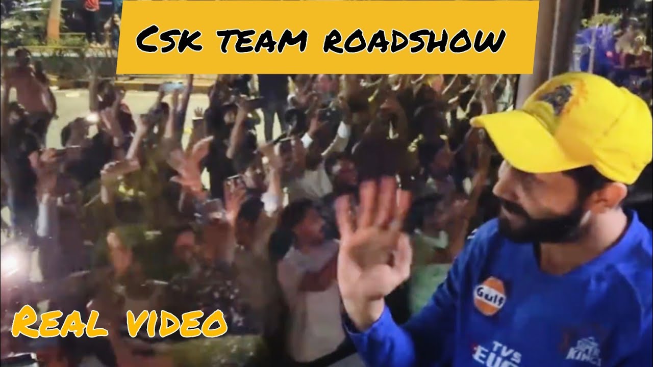 CSK Team roadshow real video csk team after winning ipl final - YouTube