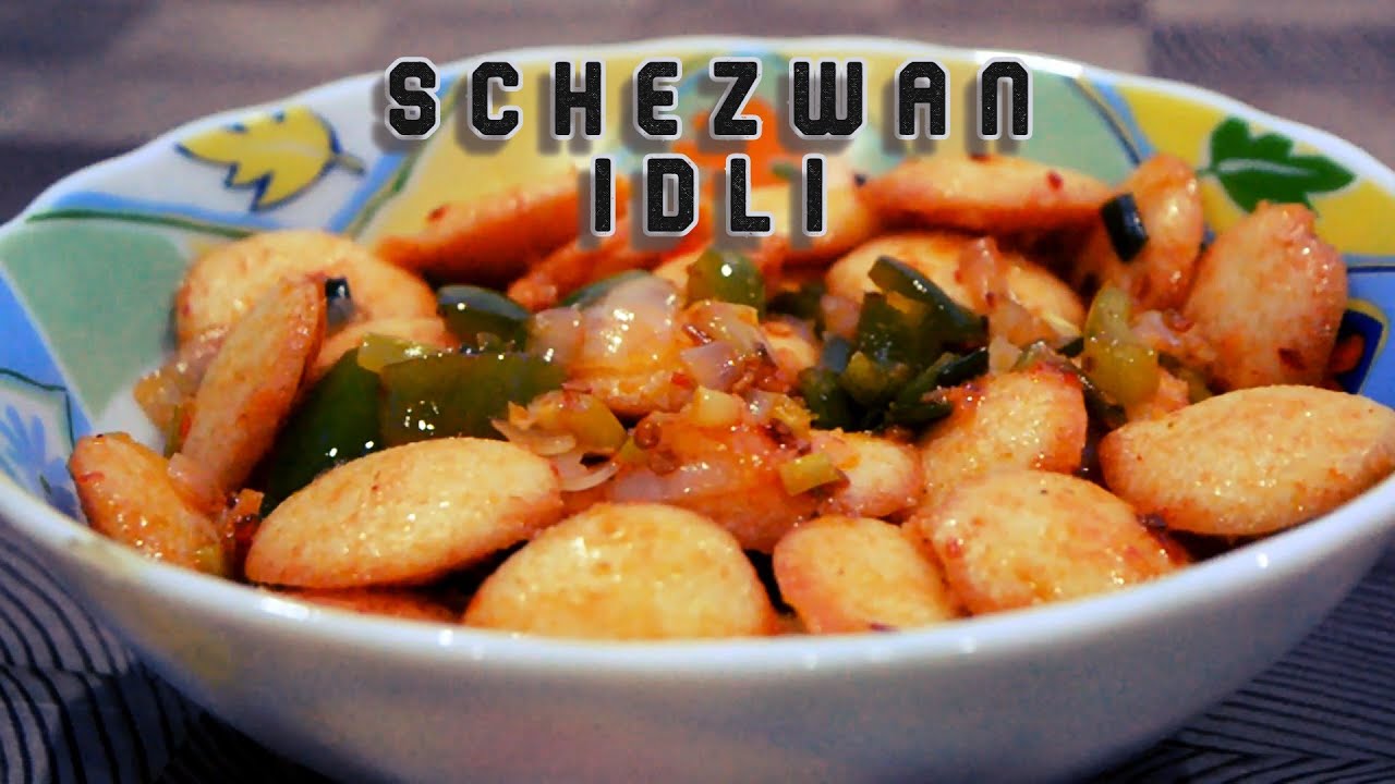 Schezwan Idli - YouTube