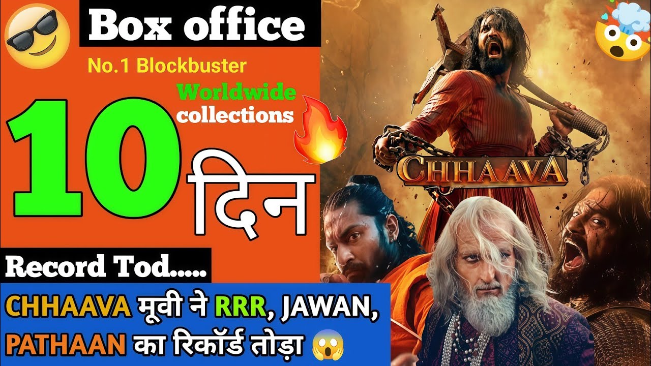 Chhaava box office collection Day 10, | Chhaava worldwide collections ...