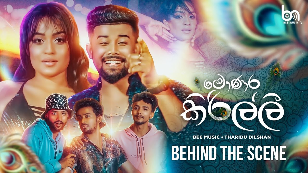 Monara Kirilli | Tharidu Dilshan | Behind The Scene | 2024 Bee Music Tv ...