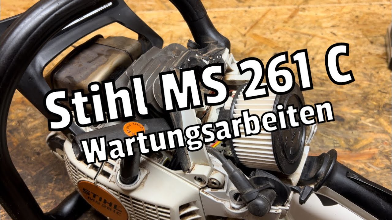 Stihl MS 261 C-M | Wartung und Pflege - YouTube