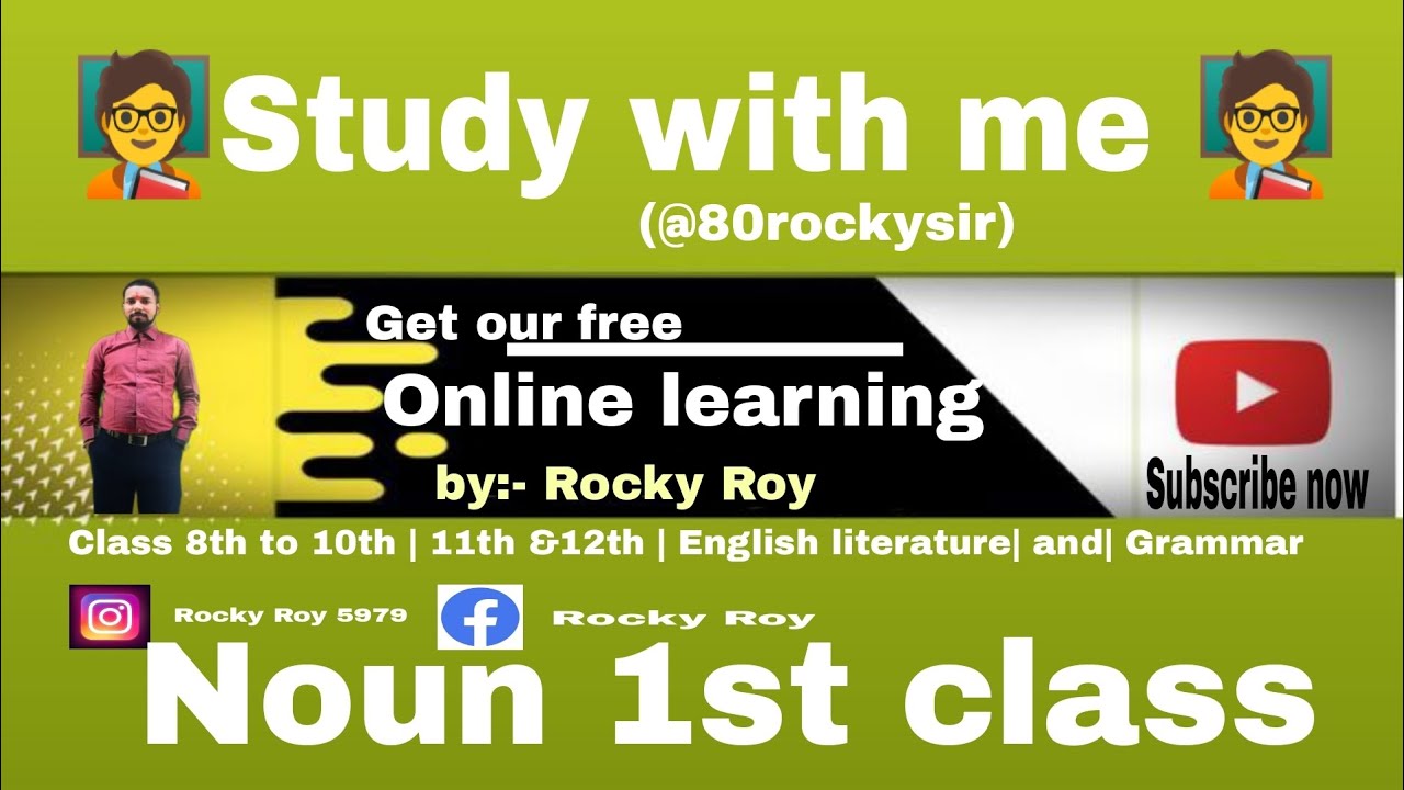 Noun || 1st class || by Rocky Roy || class 8th to 10th || and 11th & 12th || @80rockysir - YouTube