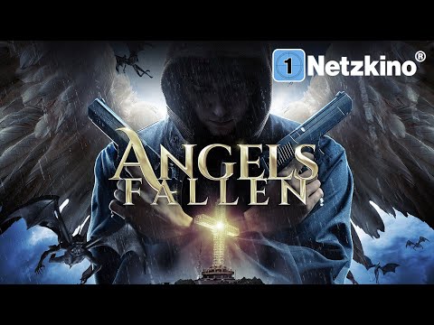 Angels Fallen (Düstere FANTASY ACTION Filme Deutsch komplett, Actionfilme in voller Länge anschauen)