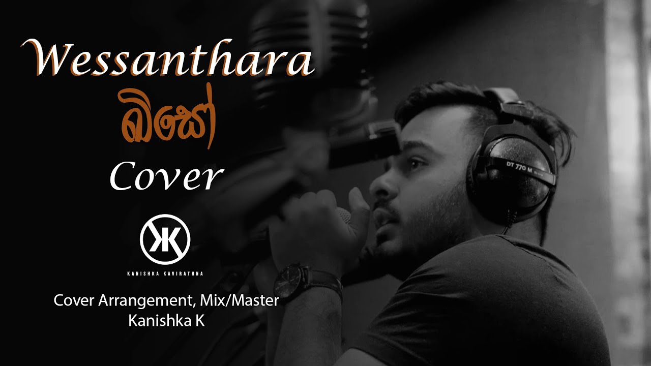 Wessanthara Biso (Short Cover) - Kanishka K - YouTube